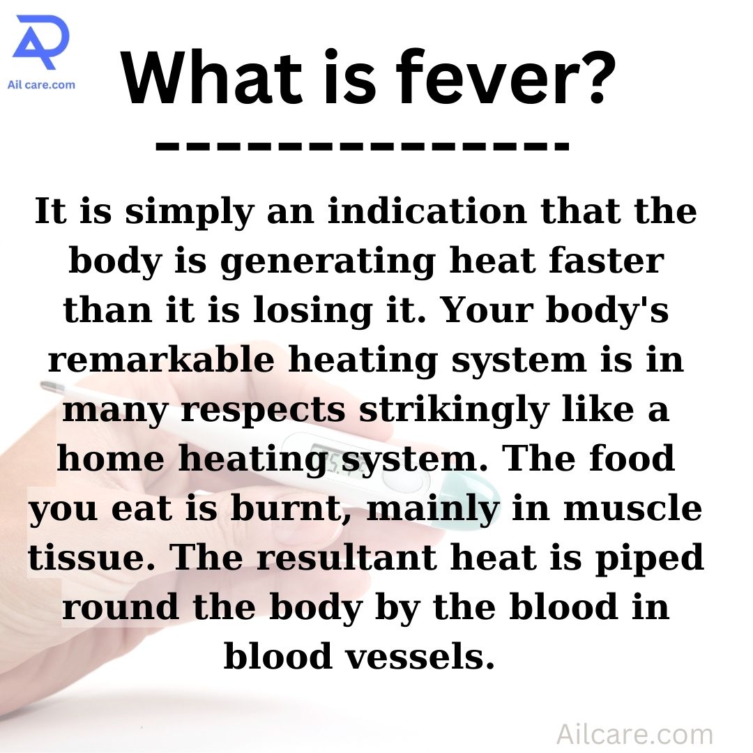 What are the 5 Main Causes of Fever? - Ailcare